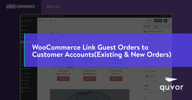 WooCommerce Link Guest Orders to Customer Accounts(Existing & New - Quvor